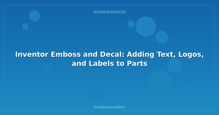 Inventor Emboss and Decal: Adding Text, Logos, and Labels to Parts ...